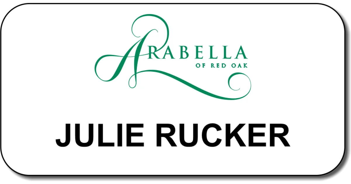 Arabella of Red Oak Nametags